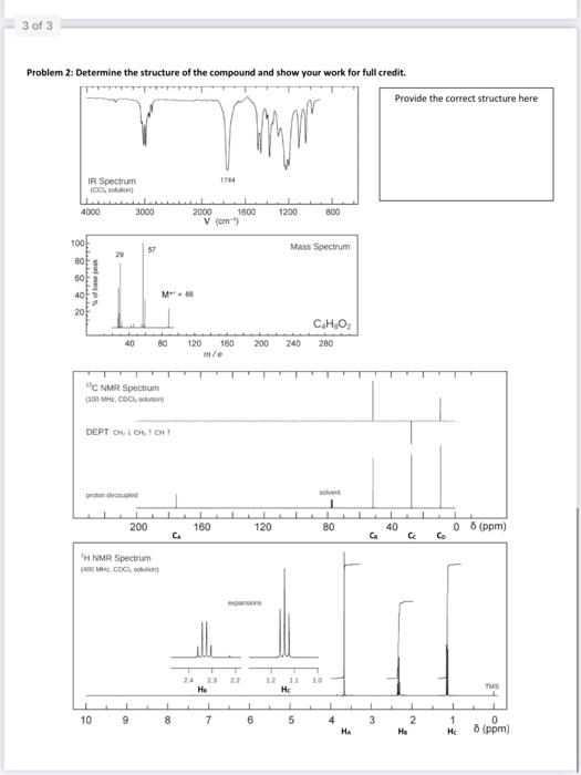 Solved 1 of 3 Name: Chem 3112 Combined Spectroscopy Problems | Chegg.com