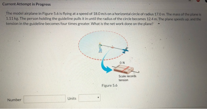 Solved Current Attempt in Progress The model airplane in | Chegg.com