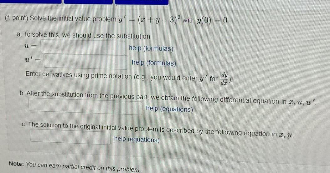Solved (1 point) Solve the initial value problem 2yy' +4=y2 | Chegg.com