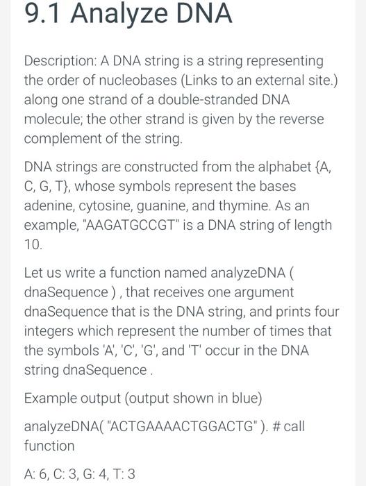 Solved 9.1 Analyze DNA Description: A DNA string is a string | Chegg.com