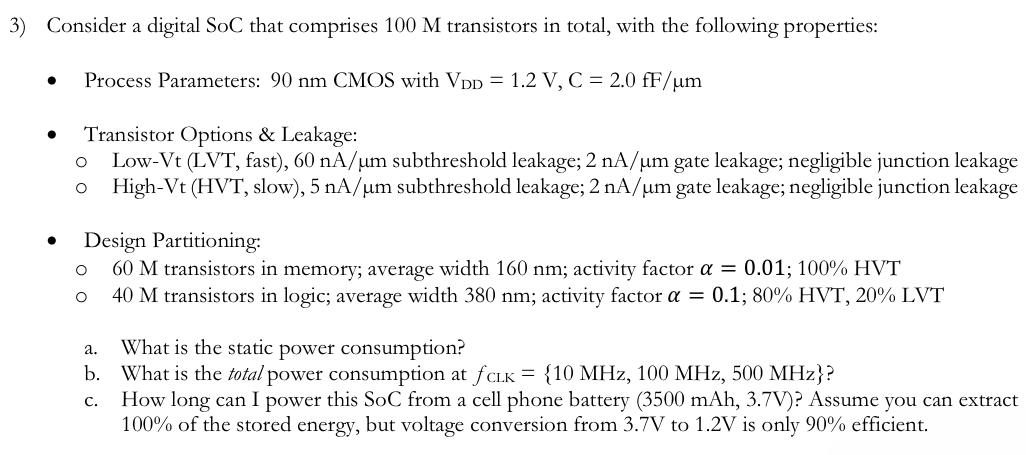 Solved Consider a digital SoC that comprises 100M | Chegg.com
