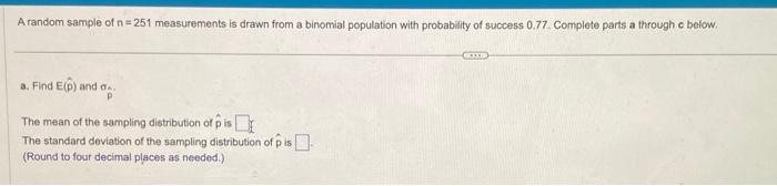 Solved A random sample of n=251 measurements is drawn from a | Chegg.com