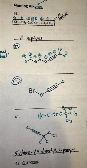 Solved Naming Alkynes 3-heptyne (37) (39) 41. | Chegg.com