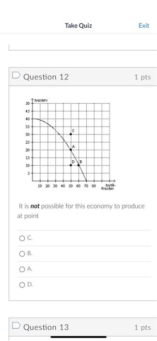 [Solved]: It is not possible for this economy to produce at