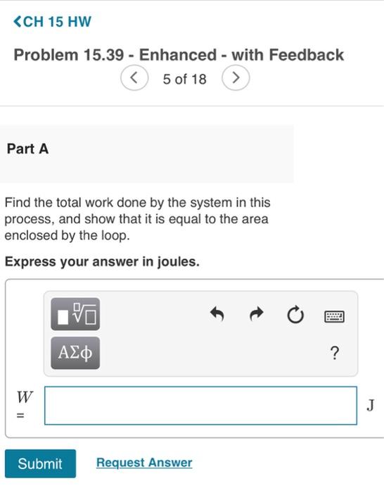 Solved Part A Find the total work done by the system in | Chegg.com