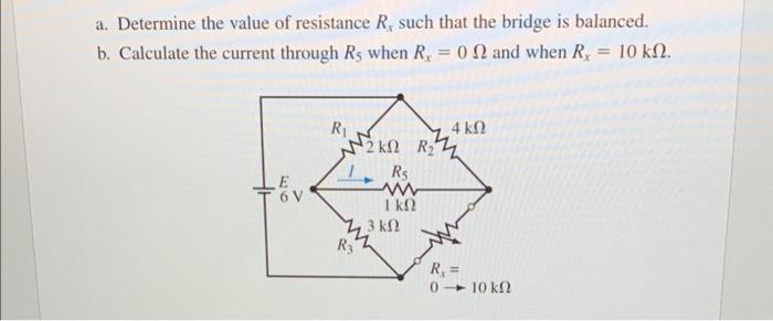 Solved a. Determine the value of resistance Rx such that the | Chegg.com
