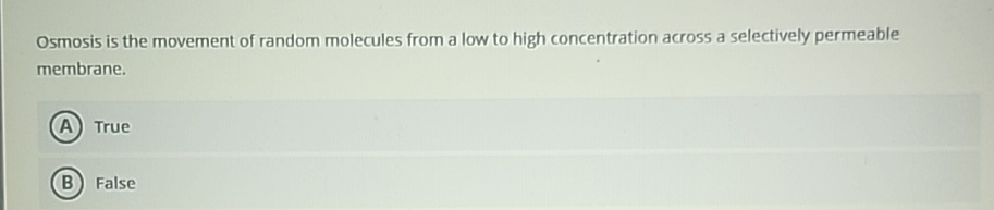 Solved Osmosis is the movement of random molecules from a | Chegg.com