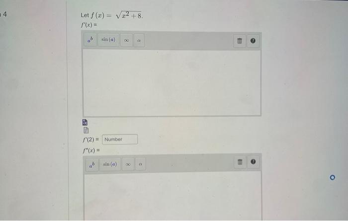 Solved Let f(x)=x2+8 f′(x)=f′′(x)= | Chegg.com