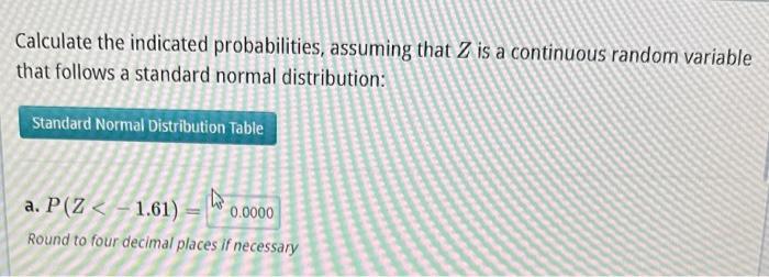 Solved Calculate the indicated probabilities, assuming that | Chegg.com