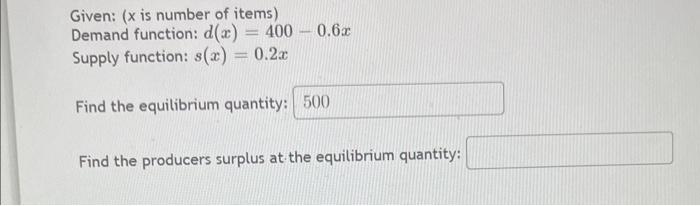 Solved Given: ( x is number of items) Demand function: | Chegg.com