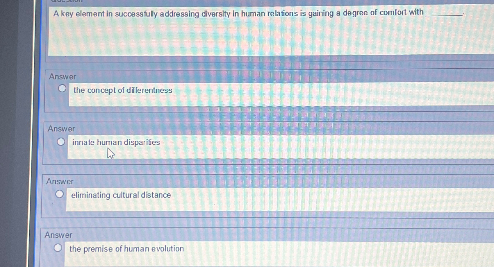 Solved A key element in successfully addressing diversity in | Chegg.com