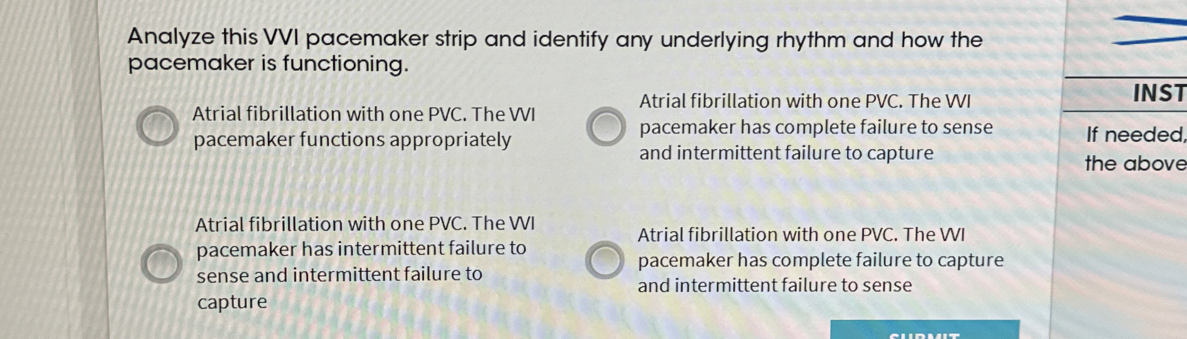 Solved Analyze this VVI pacemaker strip and identify any | Chegg.com