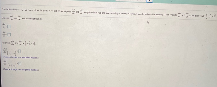 Solved w For the functions w xy + y2 + x2 + y2u - ), and was | Chegg.com Solved w For the functions w xy + y2 + x2 + y2u - ), and was | Chegg.com