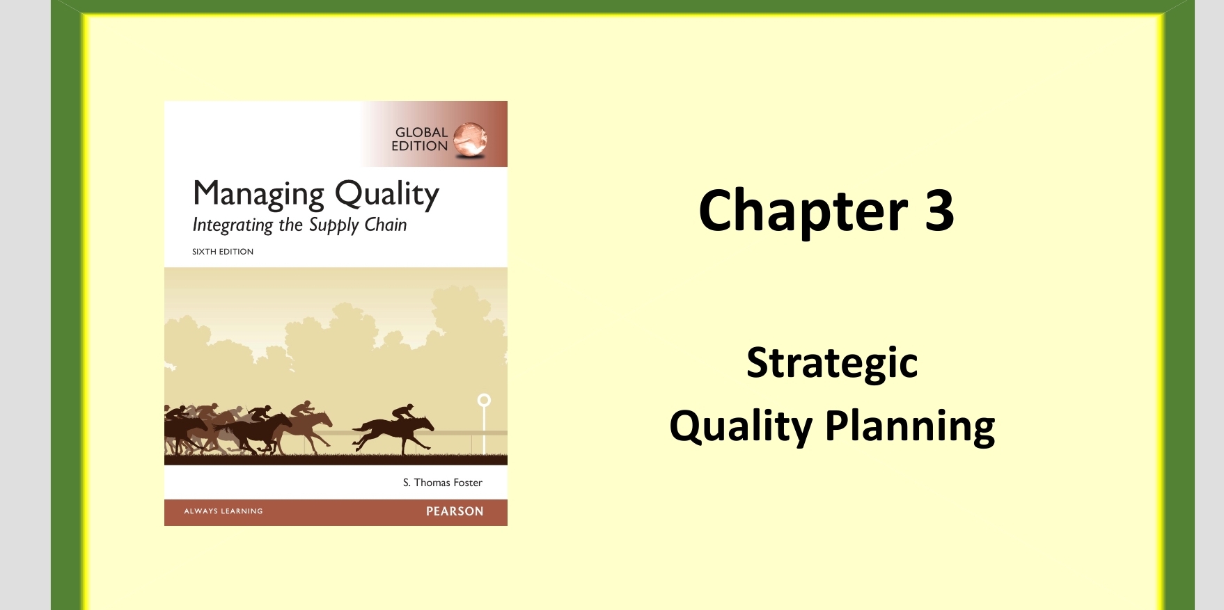 Solved GLOBALEDITIONManaging Quality Integrating the Supply | Chegg.com