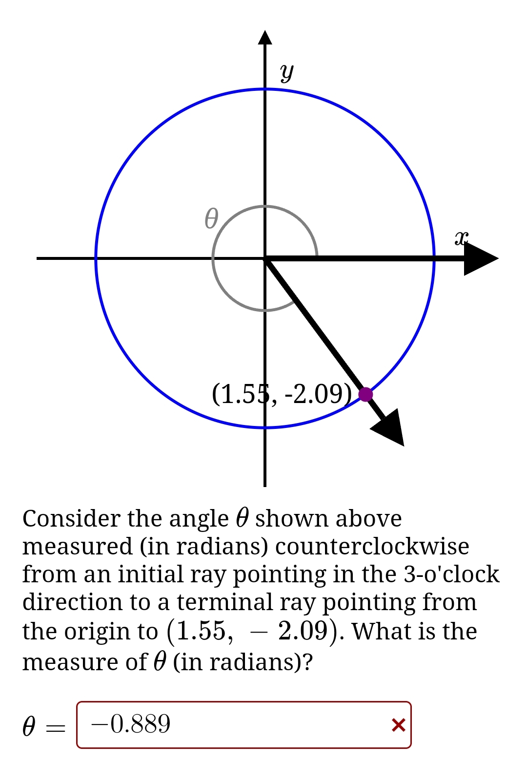 Solved Consider the angle θ ﻿shown above measured (in | Chegg.com