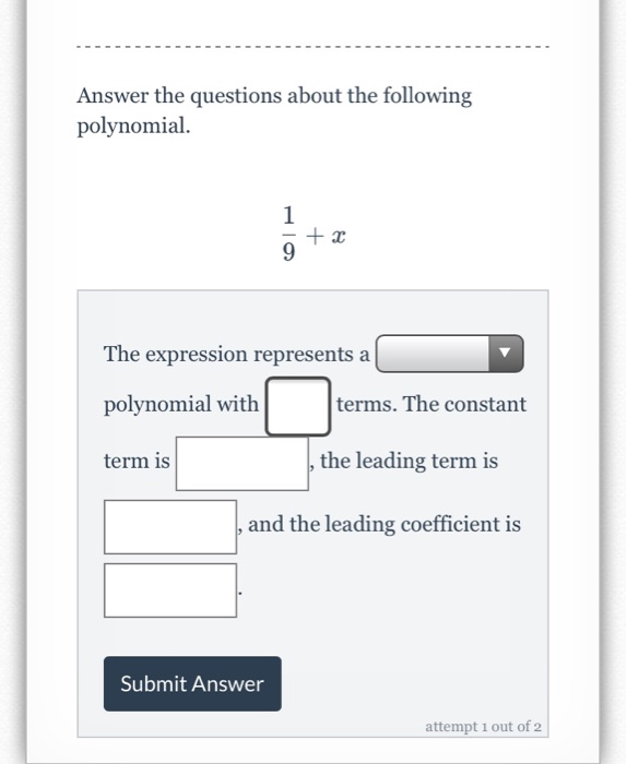 Solved Answer the questions about the following polynomial. | Chegg.com