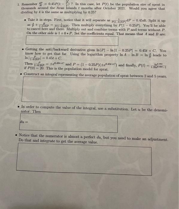 Solved 1. Remember dtdP=0.45P(1−4P) ? In this case, let P(t) | Chegg.com