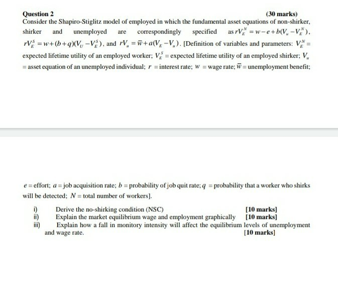 Question 2 (30 marks) Consider the Shapiro-Stiglitz | Chegg.com