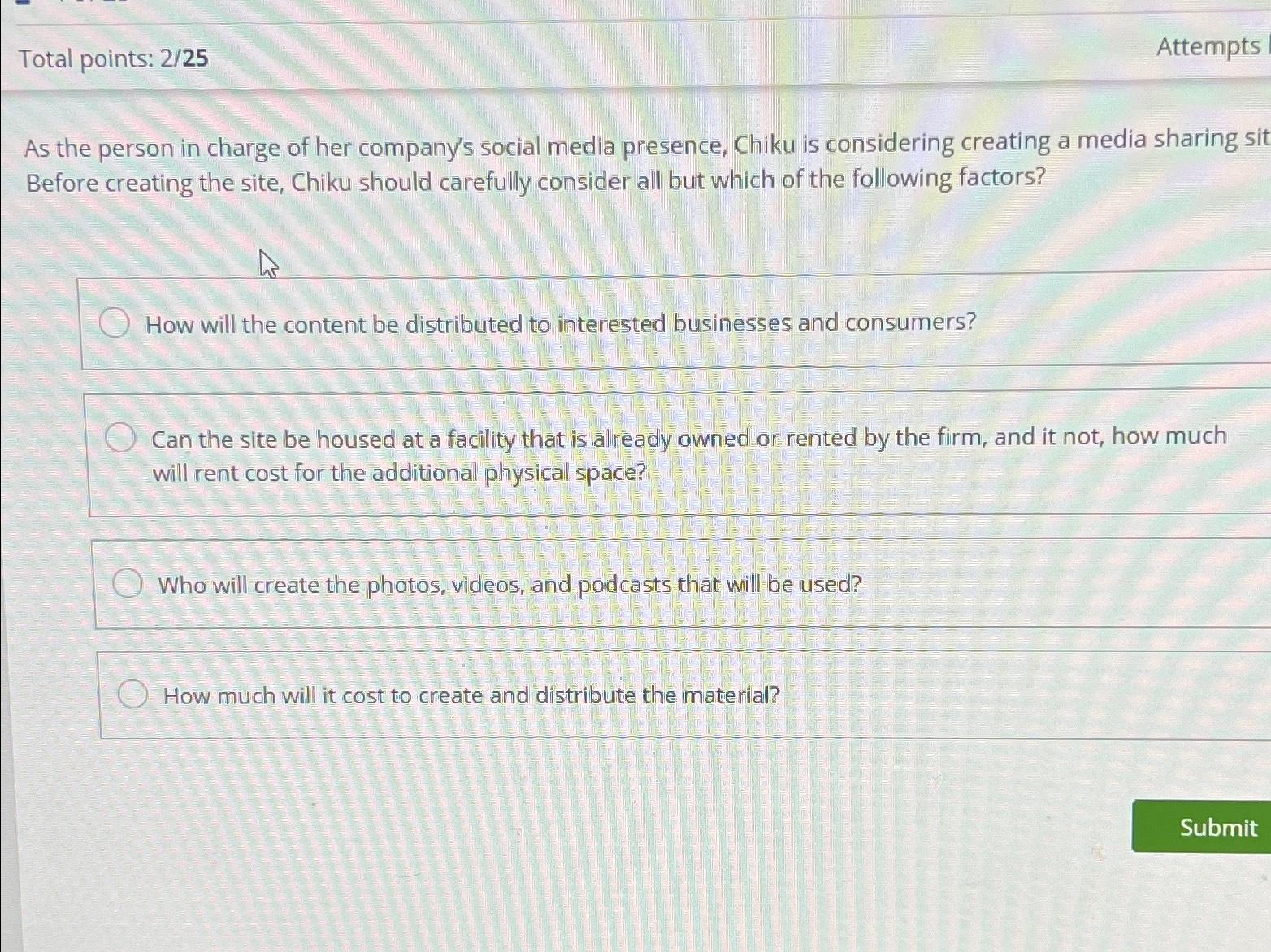 Solved Total points: 225AttemptsAs the person in charge of | Chegg.com