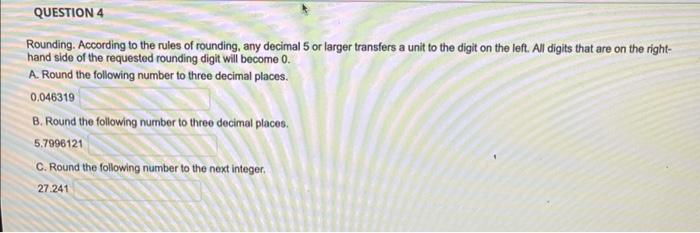 Solved Rounding. According to the rules of rounding, any | Chegg.com