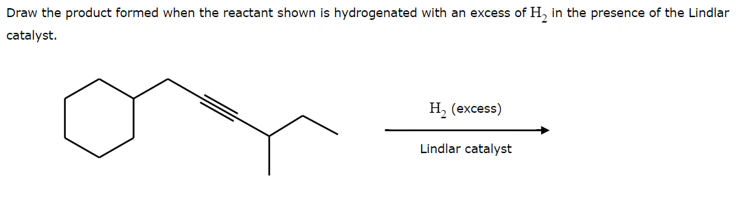 Solved Draw the product formed when the reactant shown is | Chegg.com