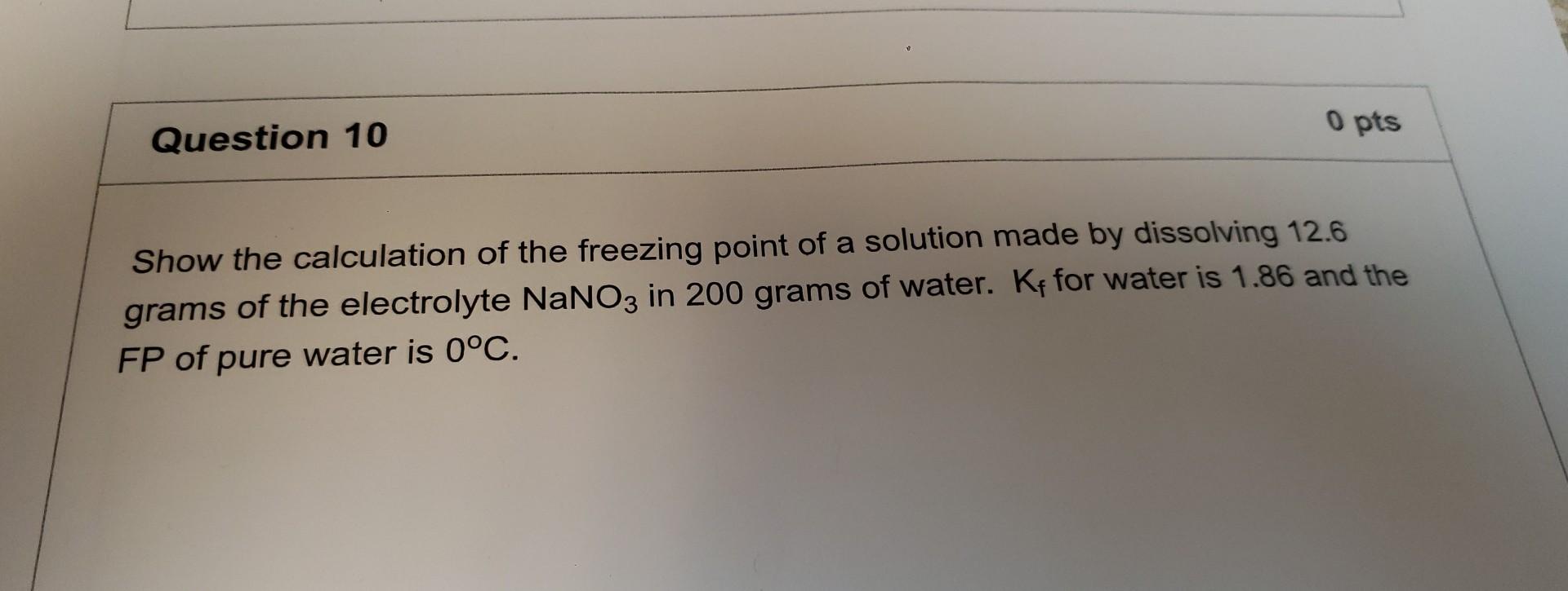 Solved Show the calculation of the freezing point of a | Chegg.com