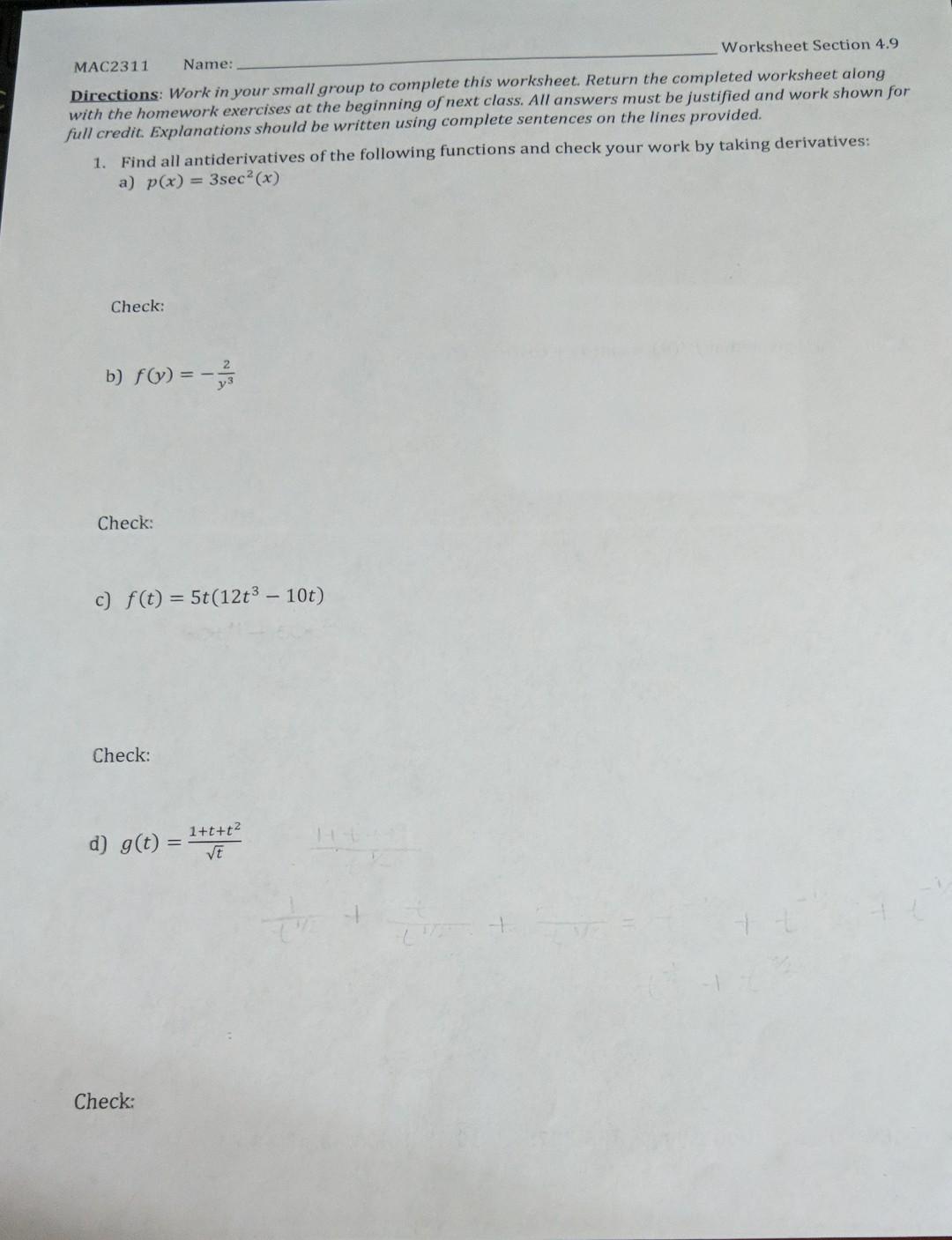 Solved MAC2311 Name: Worksheet Section 4.9 Directions: Work | Chegg.com