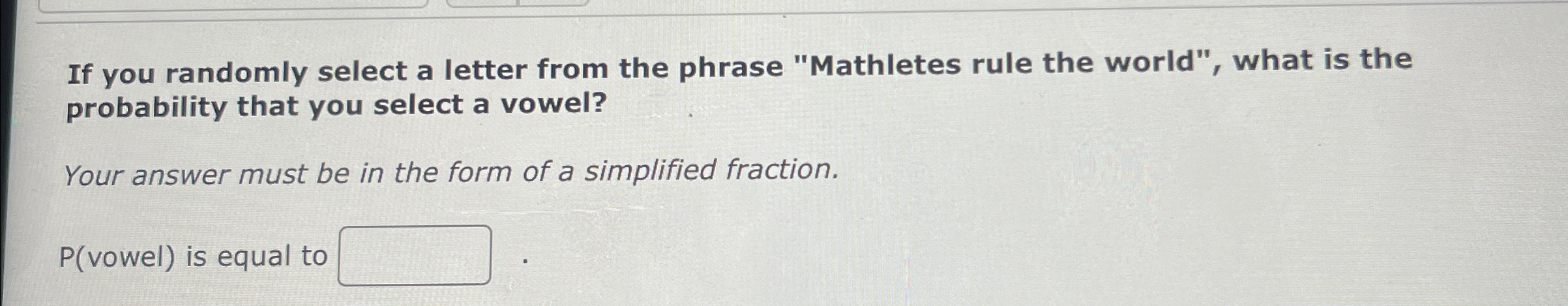 Solved If you randomly select a letter from the phrase | Chegg.com