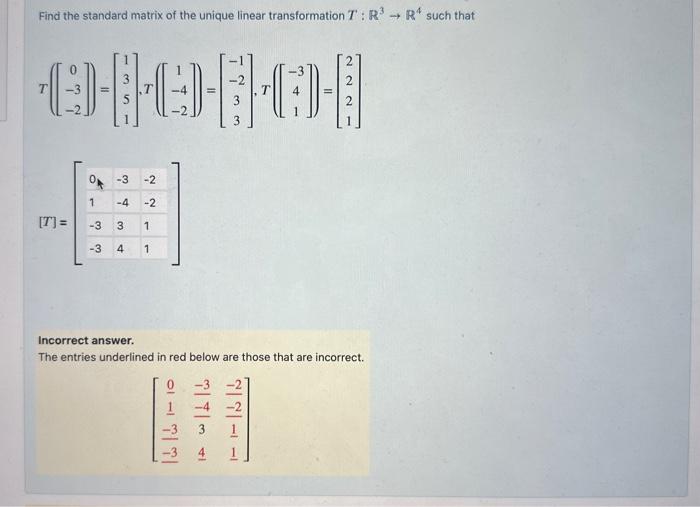 Solved Find the standard matrix of the unique linear | Chegg.com