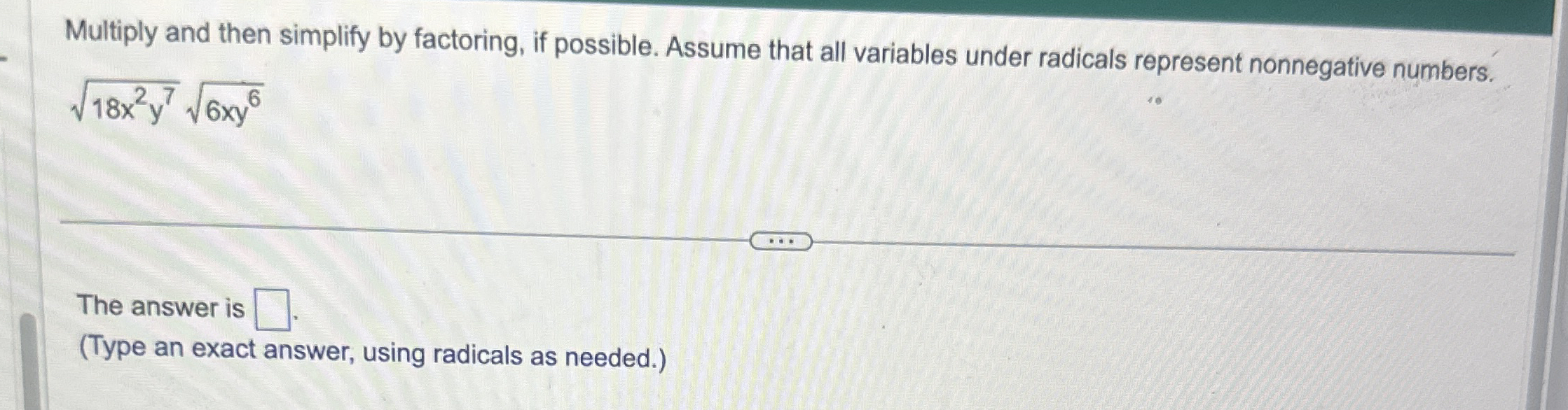 Solved by an EXPERT Multiply and then simplify by factoring, if possible. | Chegg.com