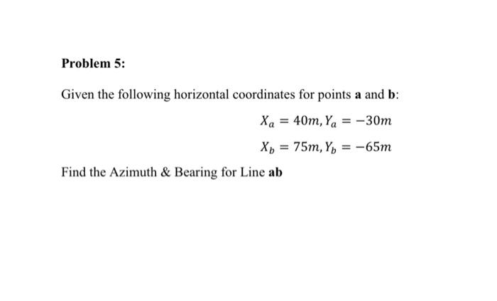 Solved Given the following horizontal coordinates for points | Chegg.com