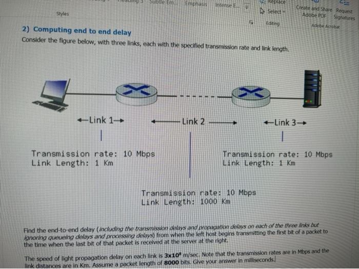 Solved 2) Computing end to end delay Consider the figure | Chegg.com
