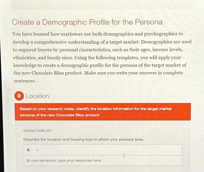 Solved Create a Demographic Profile for the Persona You have | Chegg.com