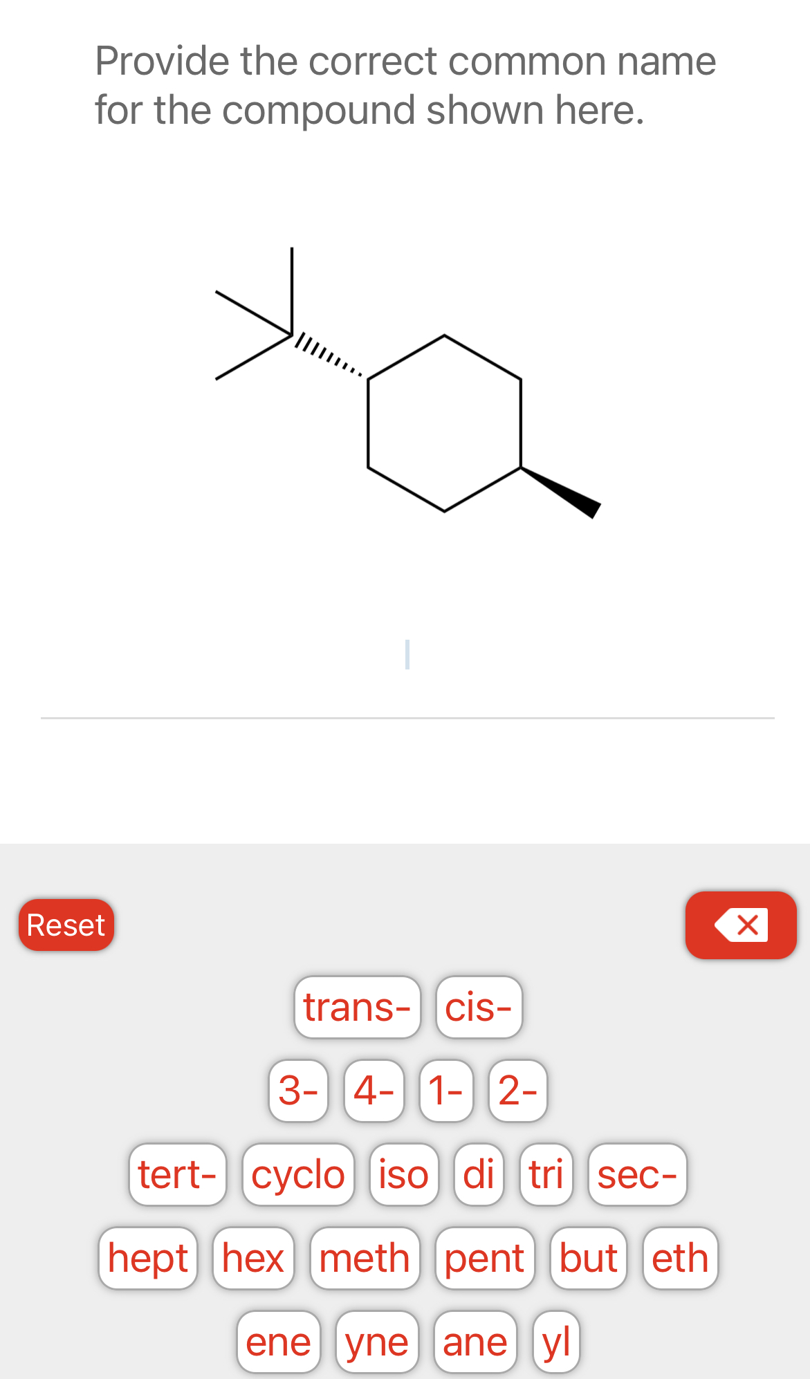 Solved Provide the correct common name for the compound | Chegg.com