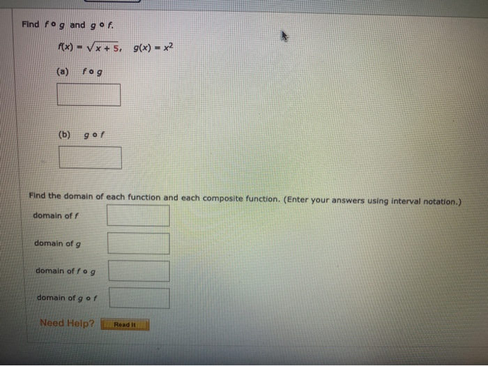 Solved Find fog and gof. f(x) - Vx+ 5. g(x) = x2 (a) fog (b) | Chegg.com