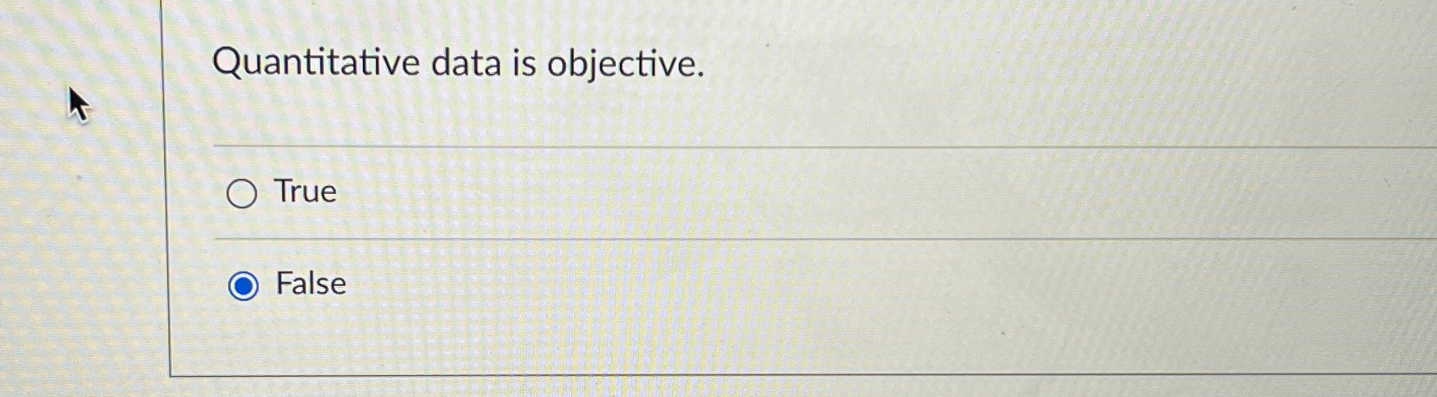 Solved Quantitative data is objective.TrueFalse | Chegg.com