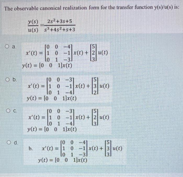 Solved The observable canonical realization form for the | Chegg.com