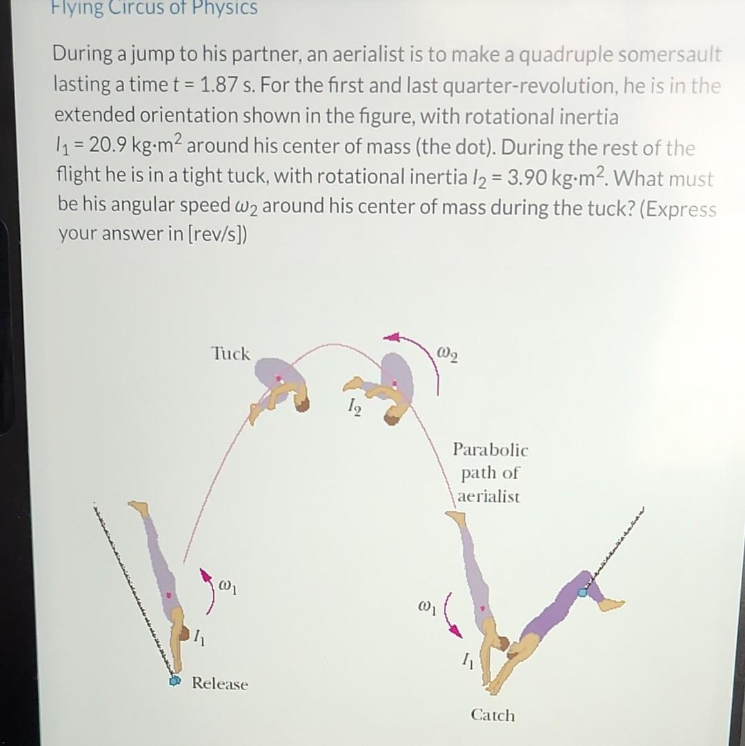 Solved During a jump to his partner, an aerialist is to make | Chegg.com