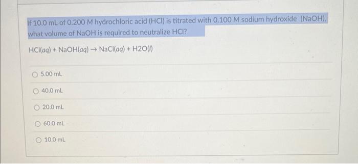 Solved If 10.0 mL of 0.200M hydrochloric acid (HCl) is | Chegg.com