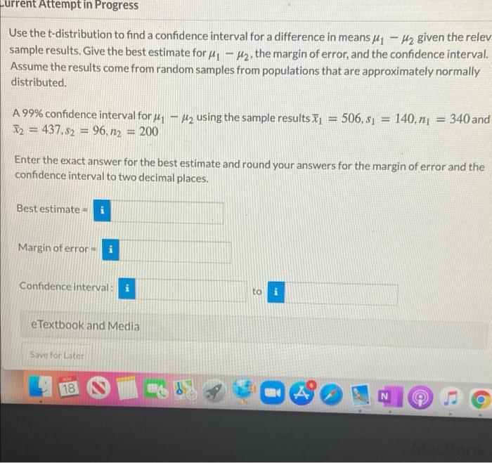 Solved Lurrent Attempt in Progress Use the t-distribution to | Chegg.com