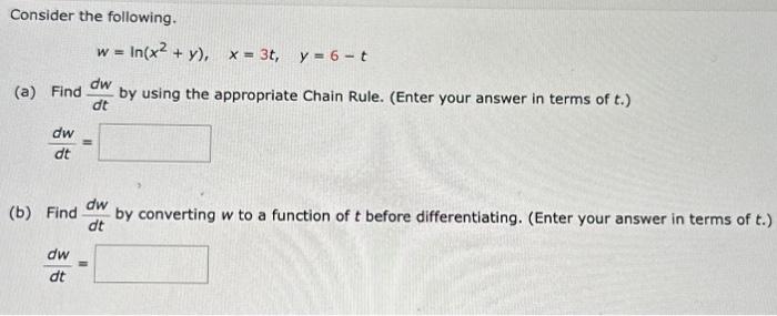 Solved Consider the following. (a) Find dw dt (b) Find dw dt | Chegg.com