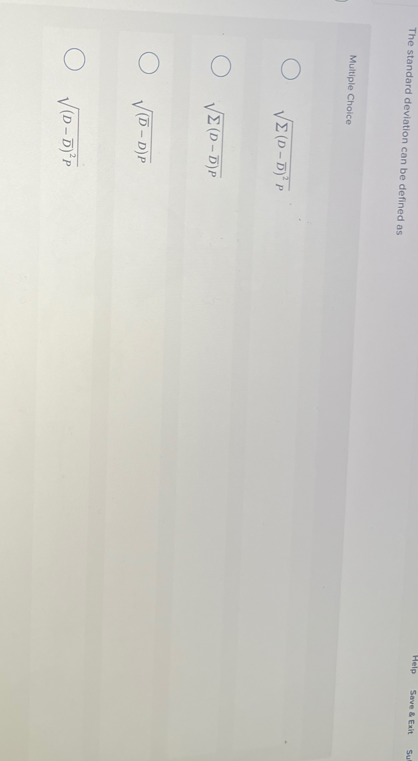 Solved The standard deviation can be defined asHelpSave & | Chegg.com