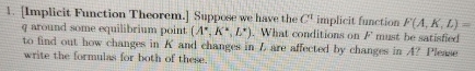 Solved [Implicit Function Theorem.] ﻿Suppose we have the C1 | Chegg.com