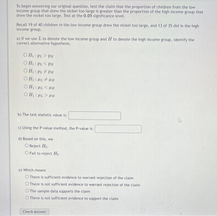 Solved To begin answering our original question, test the | Chegg.com