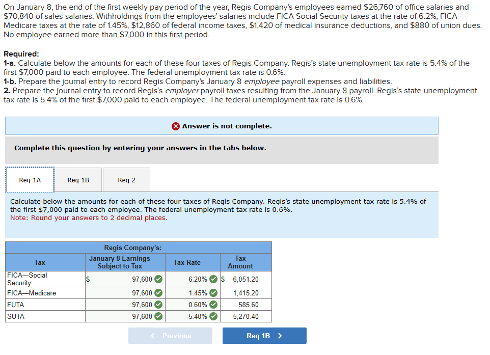 Solved On January 8, ﻿the end of the first weekly pay period | Chegg.com