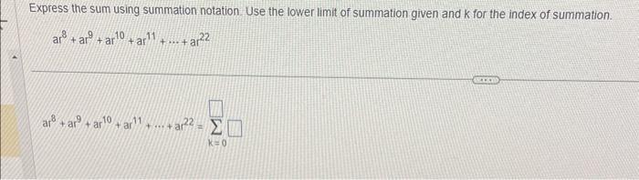 Solved Express the sum using summation notation. Use the | Chegg.com