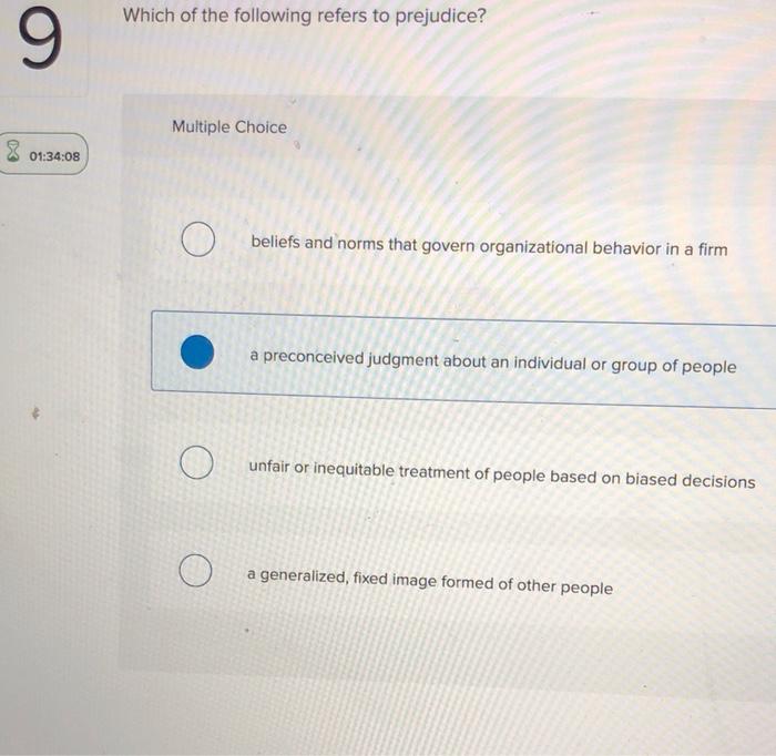 Solved Which of the following refers to prejudice? 9 | Chegg.com