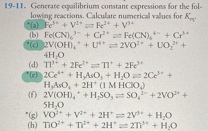 Solved 1. Generate equilibrium constant expressions for the | Chegg.com