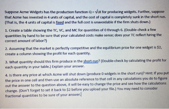 Solved Suppose Acme Widgets has the production function | Chegg.com