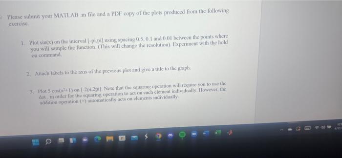 Solved Please submit your MATLAB m file and a PDF copy of | Chegg.com